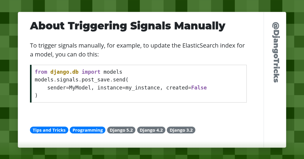 About Triggering Signals Manually - DjangoTricks
