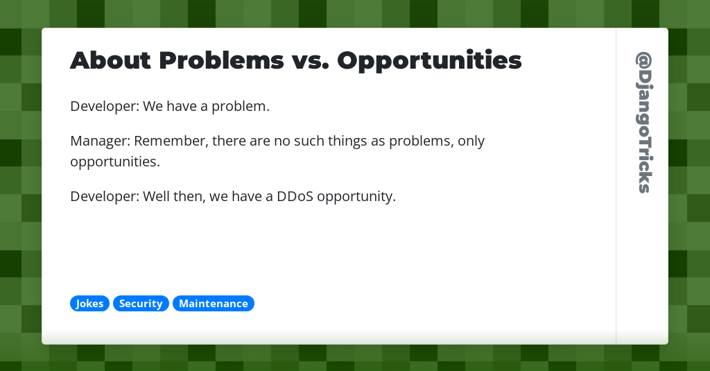 About Problems vs. Opportunities - DjangoTricks