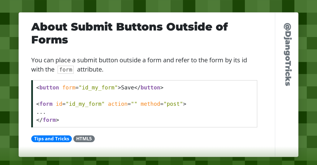 About Submit Buttons Outside of Forms - DjangoTricks