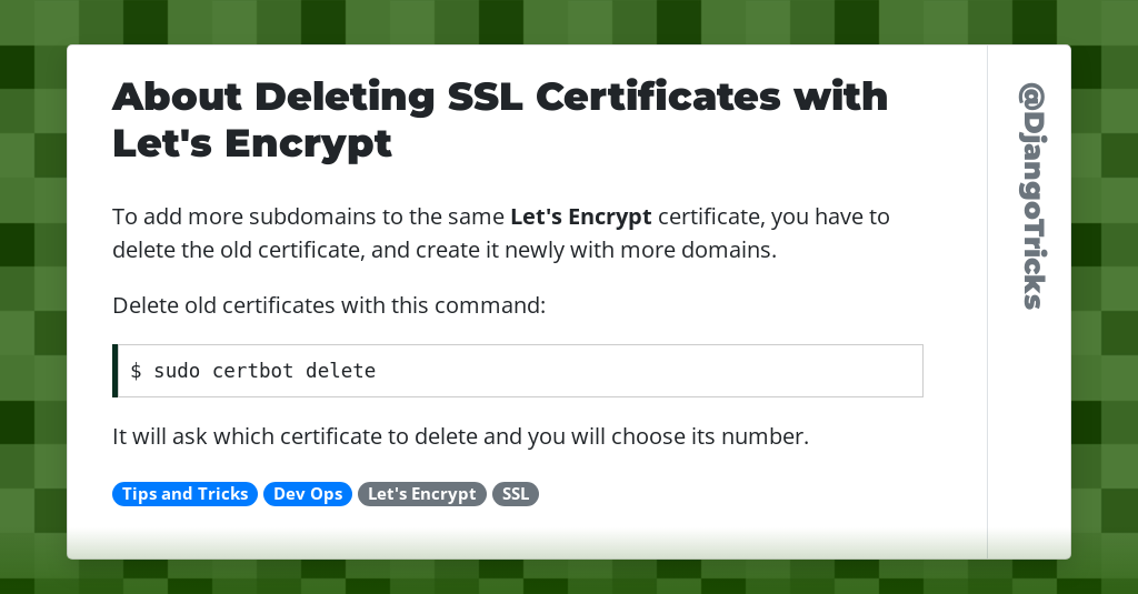 About Deleting SSL Certificates with Let's Encrypt - DjangoTricks
