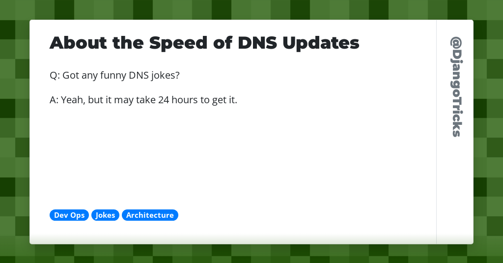 About the Speed of DNS Updates - DjangoTricks