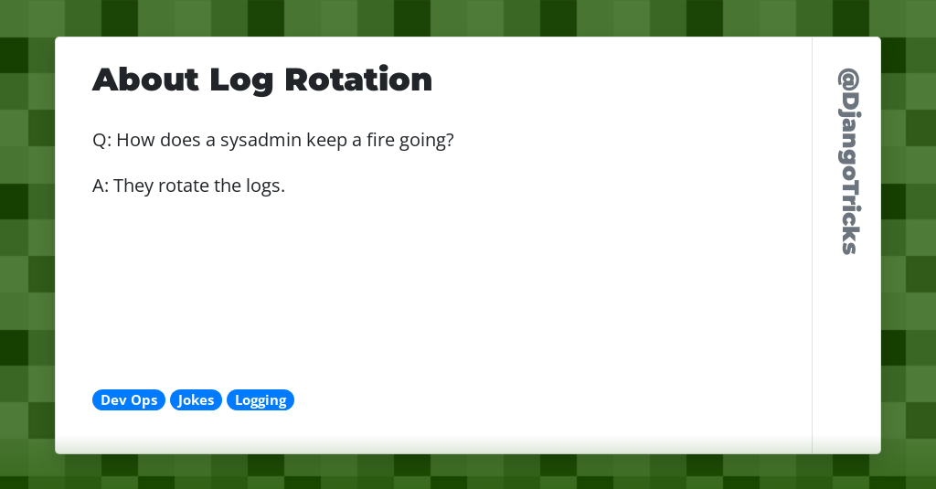 About Log Rotation - DjangoTricks