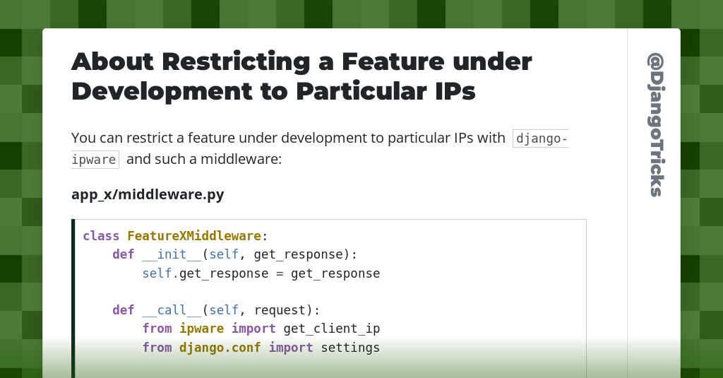About Restricting a Feature under Development to Particular IPs ...